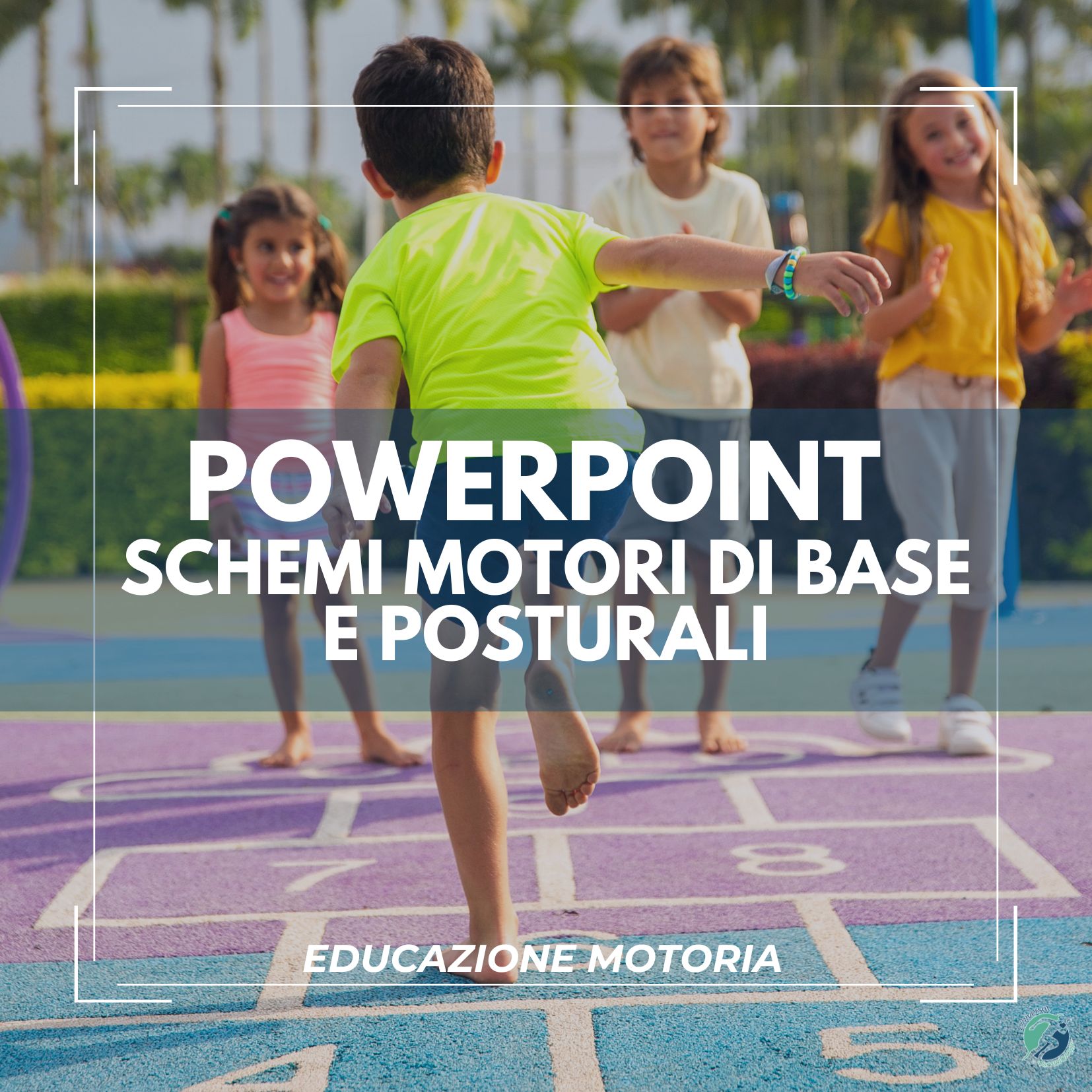 Schemi Motori di Base e Posturali – PowerPoint - Shop Universal Kinesiology