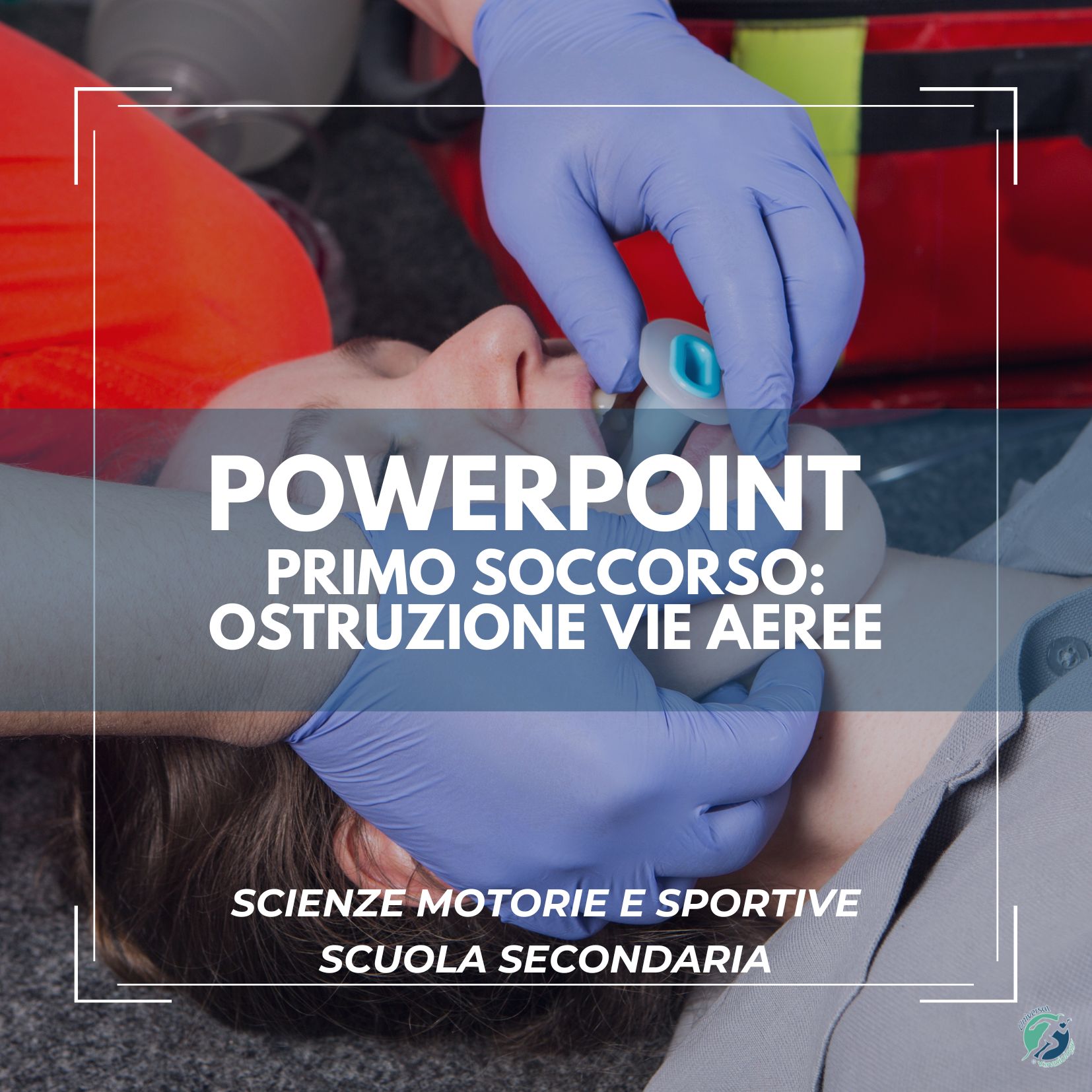Primo Soccorso: Ostruzione vie aeree – PowerPoint - Shop Universal ...